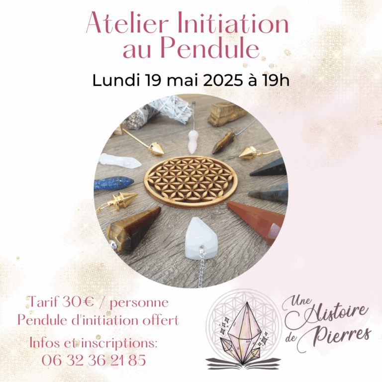 Atelier Initiation au Pendule – Une Histoire de Pierres
